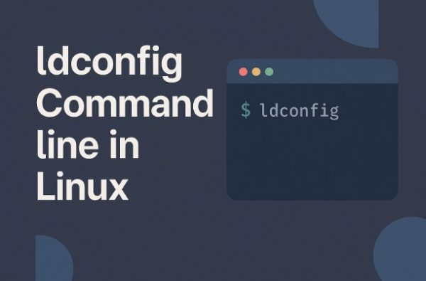 ldconfig Command Line in Linux - Linux Expert Better 2025