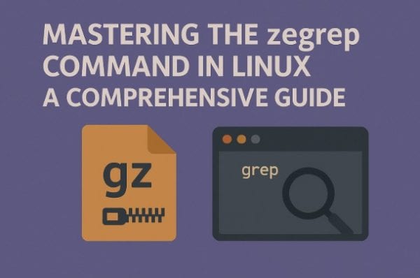 zegrep: Master Linux Compressed File Search Better 2025